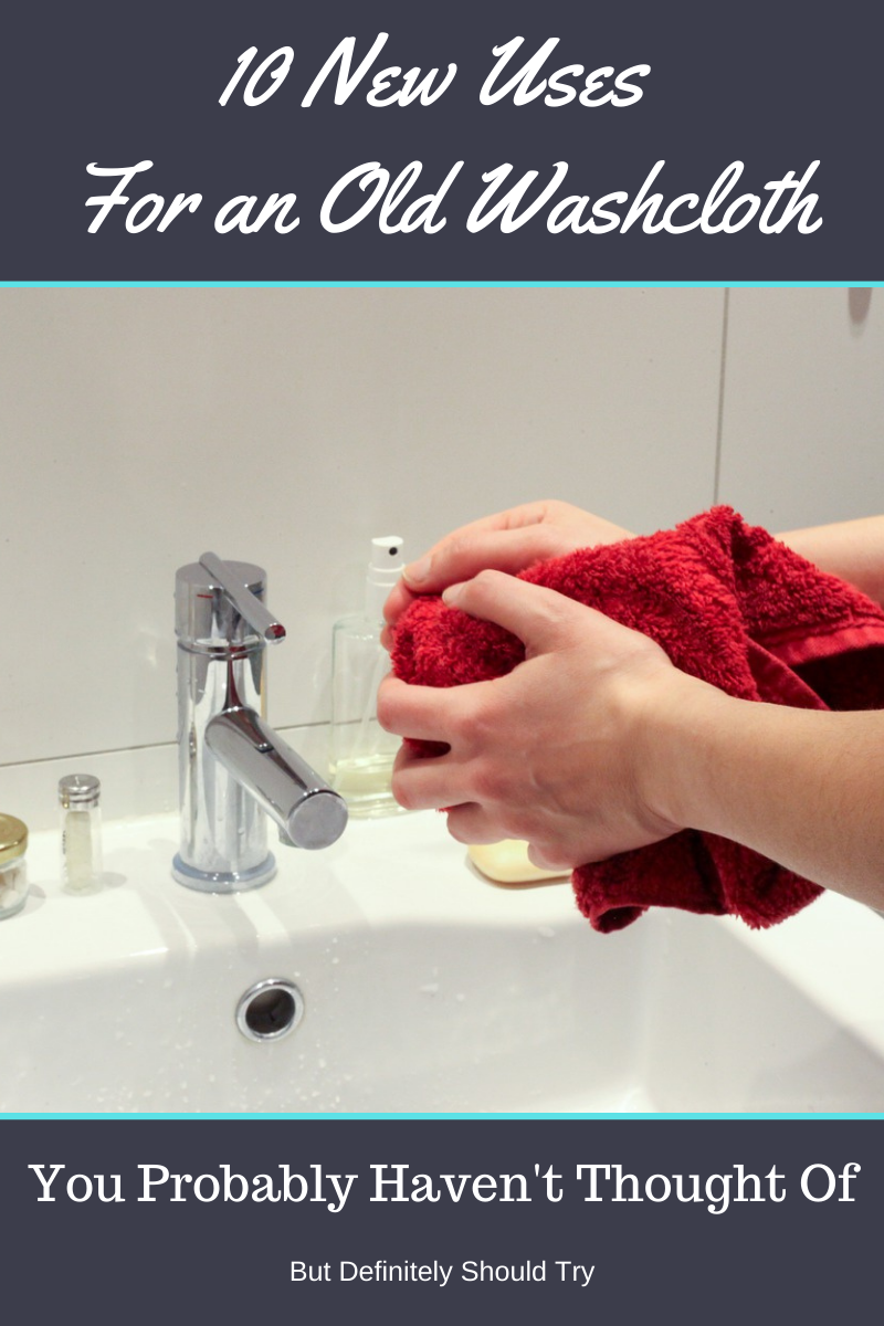 10 New Uses for an Old Washcloth - Cheap and Cheeky